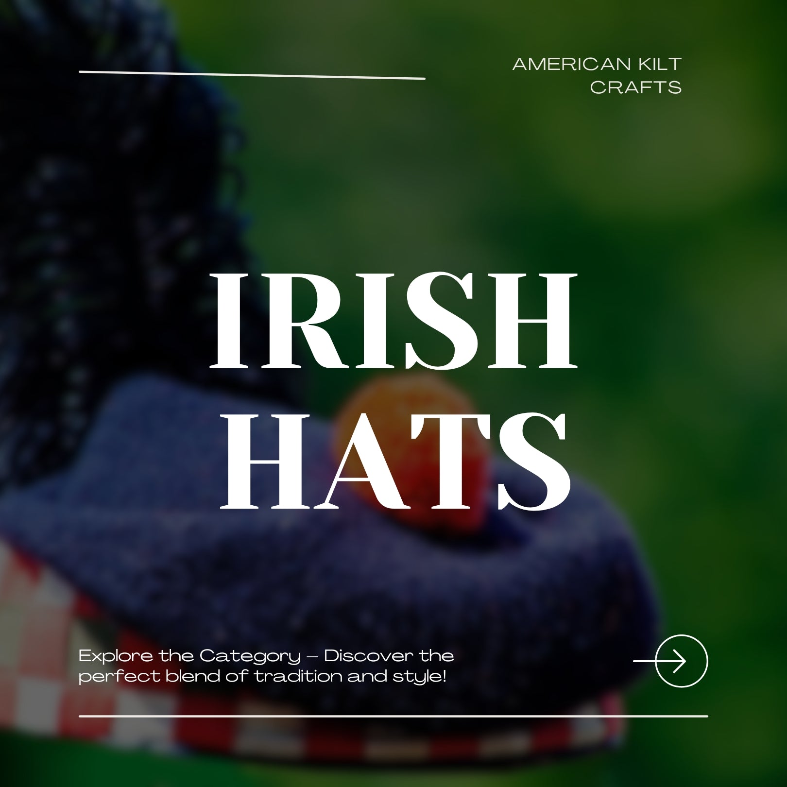 Irish Hats – American kilt crafts